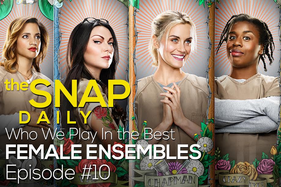 The Snap Daily: The best member of every all-female ensemble