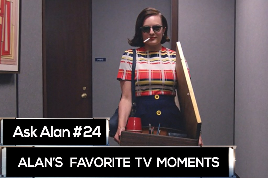 Ask Alan What Was The Best Tv Moment Of 2015