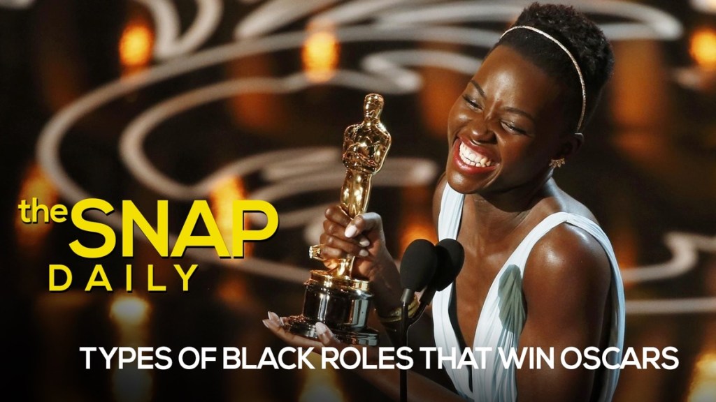 The kinds of black roles that win Oscars