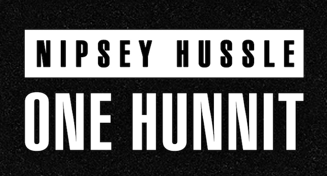 Listen To Nipsey Hussle's 'One Hunnit'