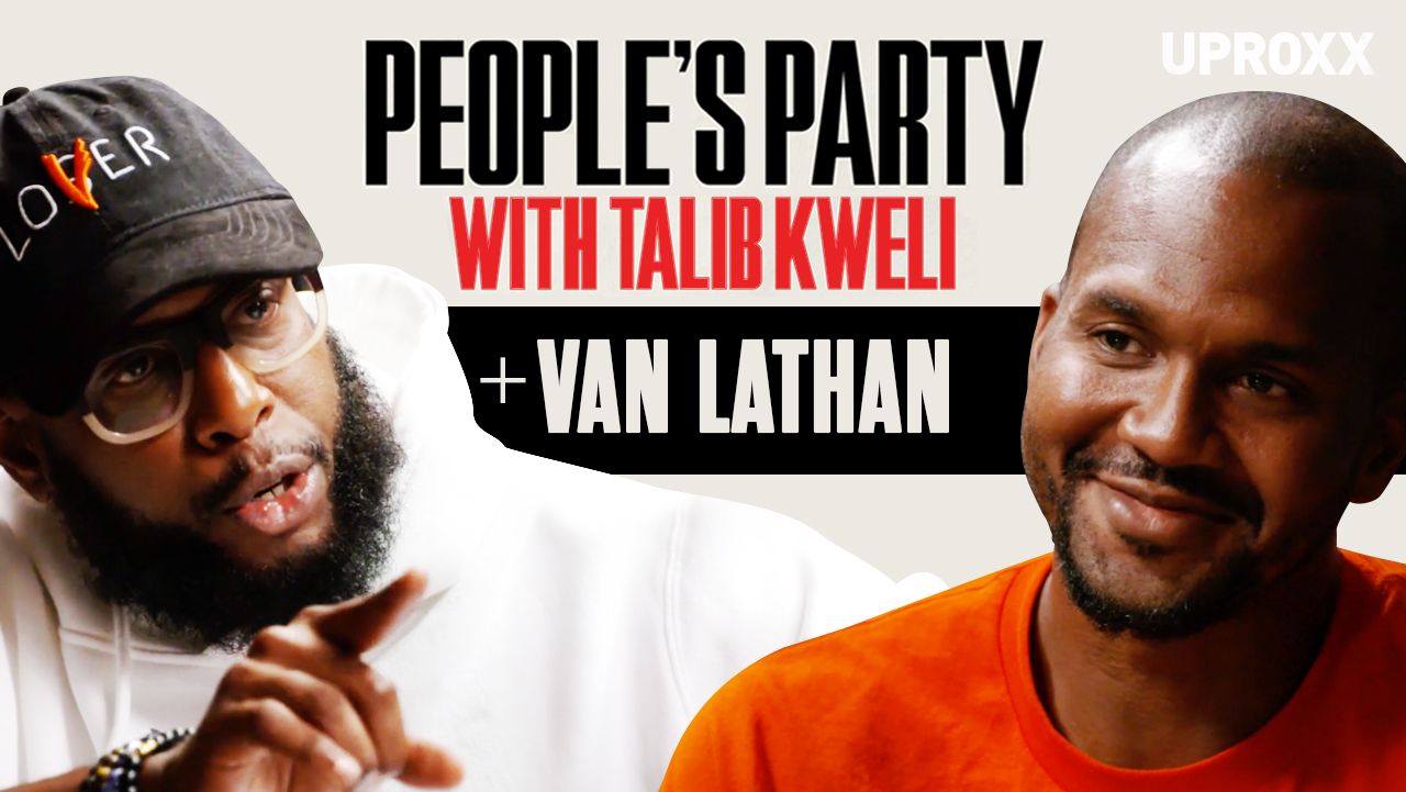 Van Lathan On ‘People’s Party With Talib Kweli’ — Full Interview – UPROXX
