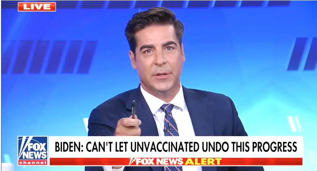 Fox News: Biden's 'Angry' And 'Taking That Anger Out On The Unvaxxed'