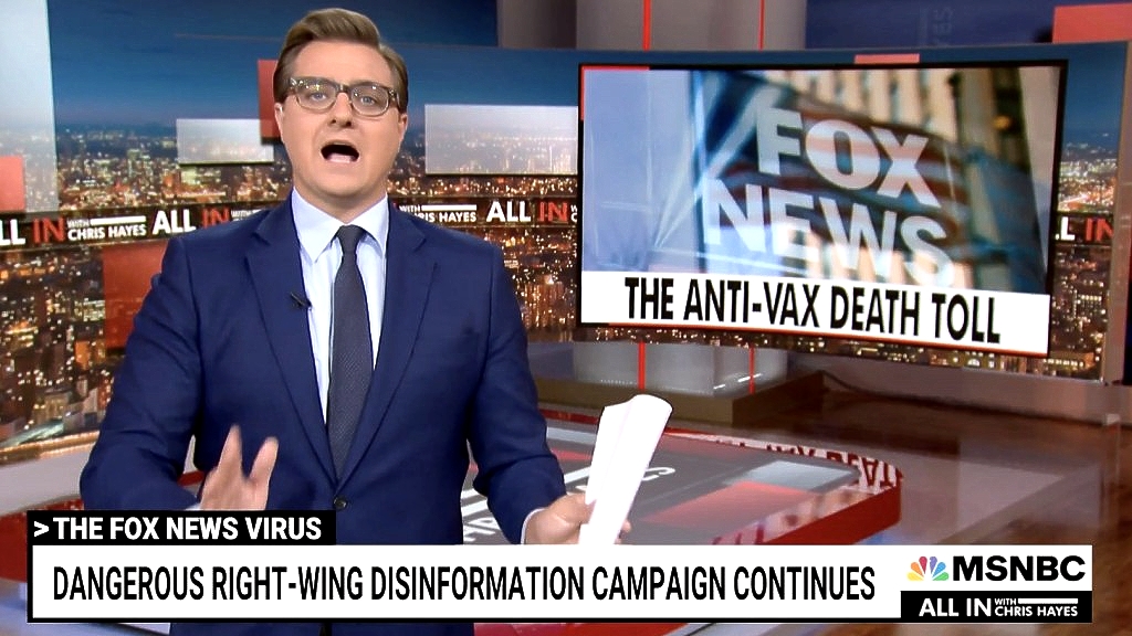 Chris Hayes Lost His Sh*t Over Fox News ‘Destructive’ Vaccine Coverage